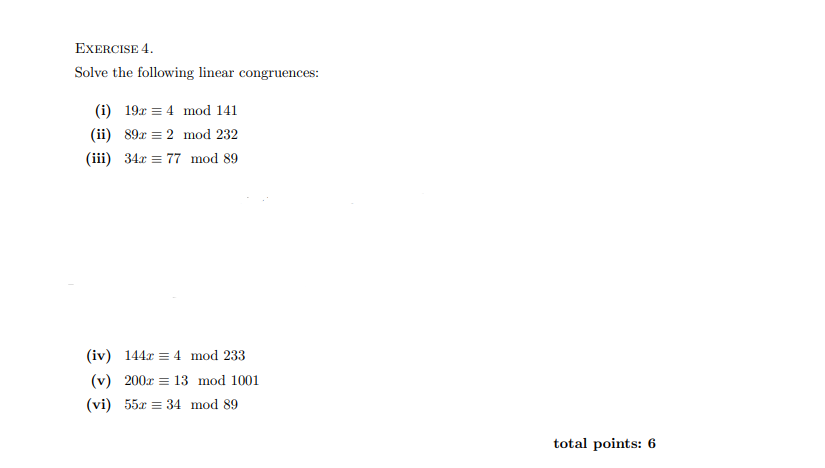 Solved EXERCISE 4. Solve the following linear congruences: | Chegg.com