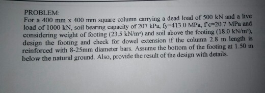 PROBLEM: For a 400 mm x 400 mm square column carrying | Chegg.com
