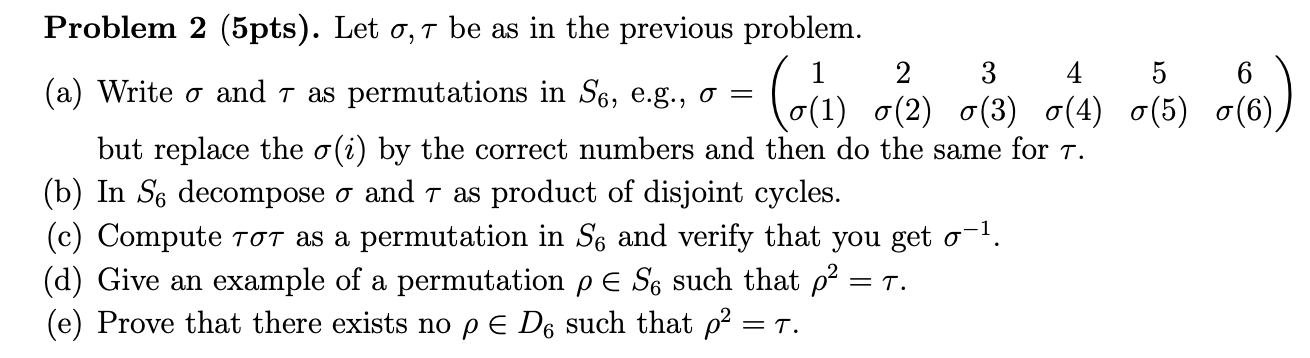 Solved Problem 2 5pts Let σ τ Be As In The Previous