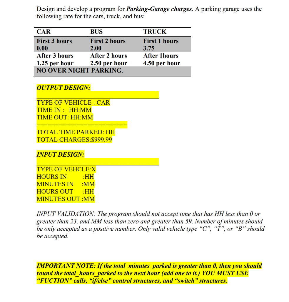Solved Design and develop a program for Parking-Garage | Chegg.com
