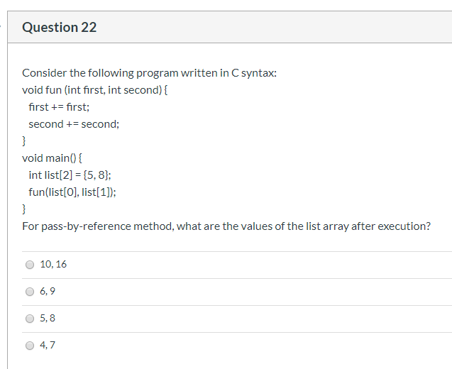 Solved Question 22 Consider the following program written in | Chegg.com