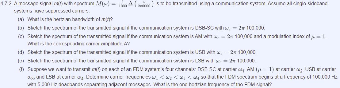 Solved 4.7-2 A message signal m(t) with spectrum Mw) = 1000 | Chegg.com