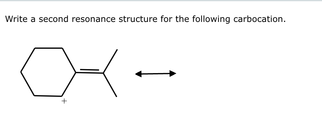 Solved Write a second resonance structure for the following | Chegg.com