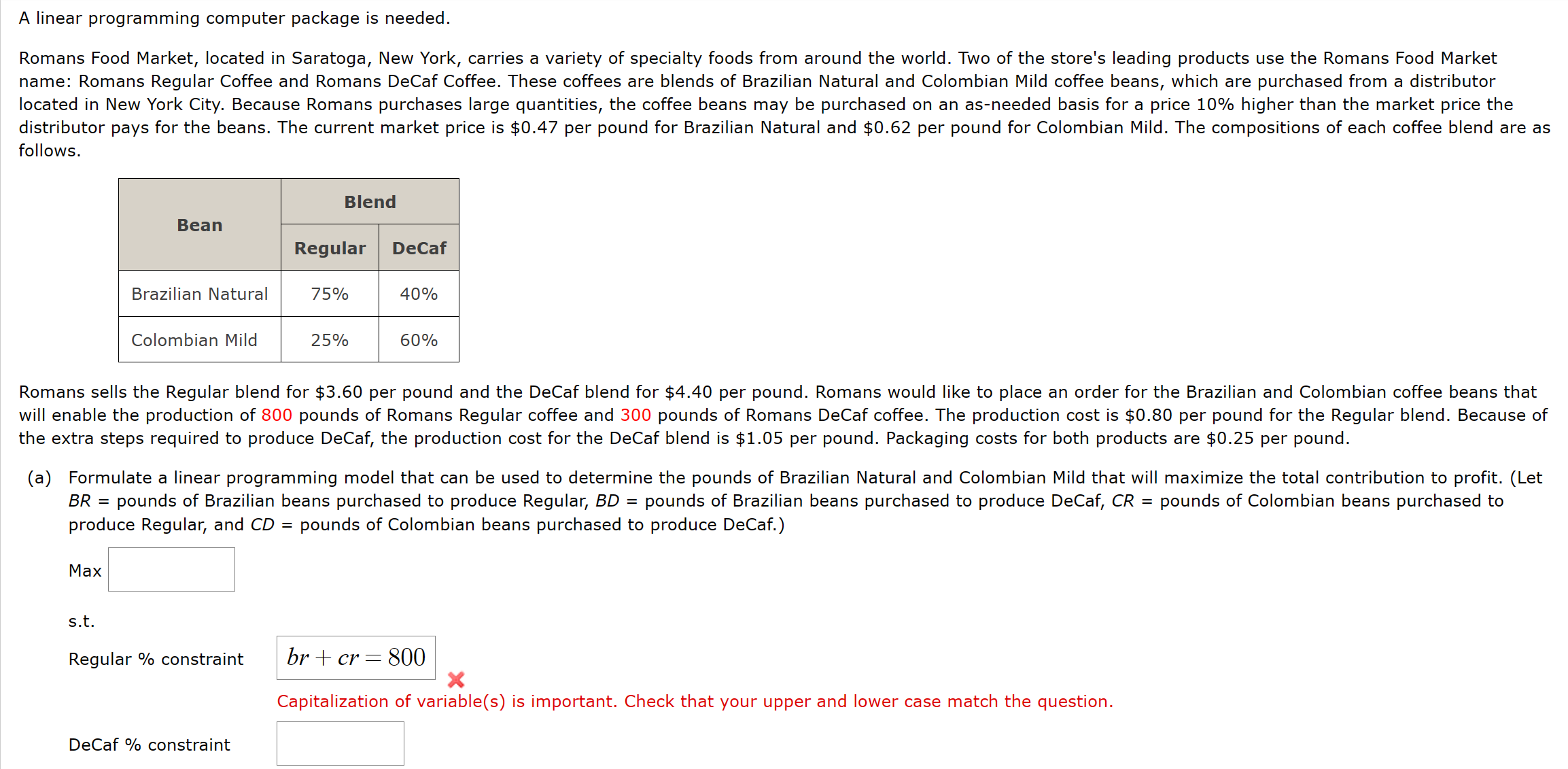 A linear programming computer package is needed. | Chegg.com