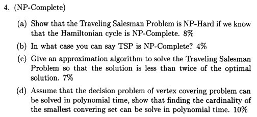 Solved (a) Show that the Traveling Salesman Problem is | Chegg.com