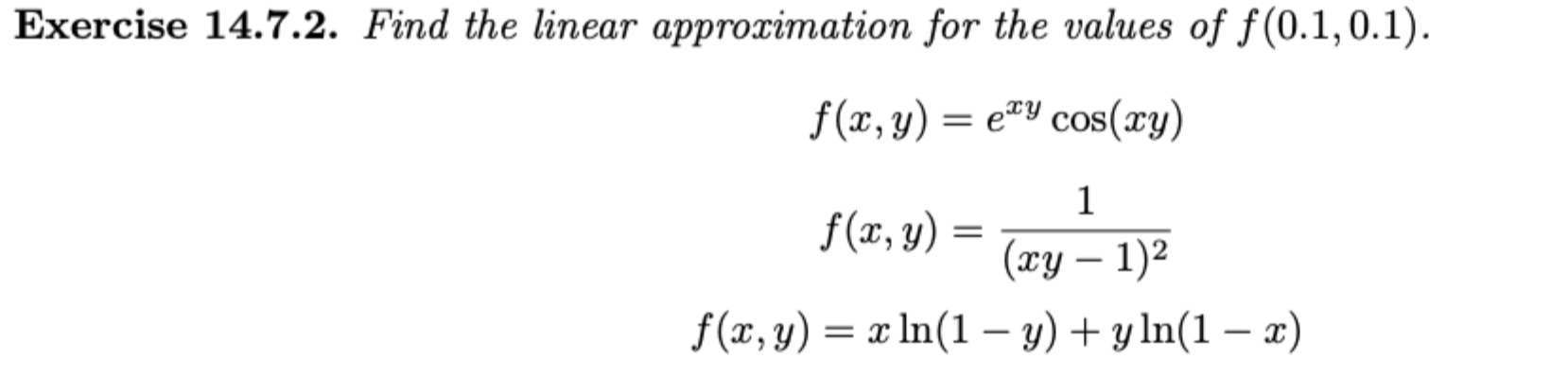 Solved Exercise 14 7 2 Find The Linear Approximation For