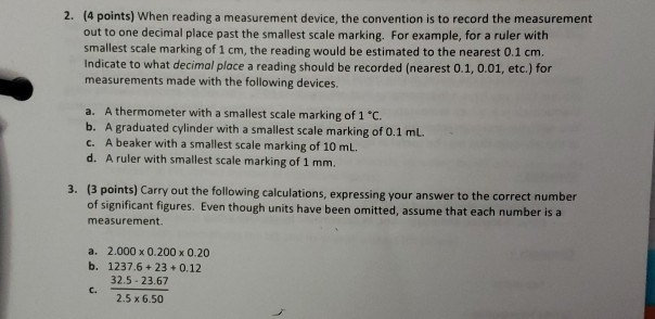 Solved (4 points) When reading a measurement device, the | Chegg.com