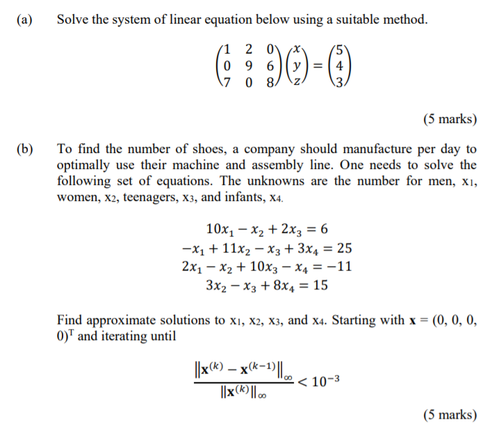 Solved (a) ) Solve the system of linear equation below using | Chegg.com
