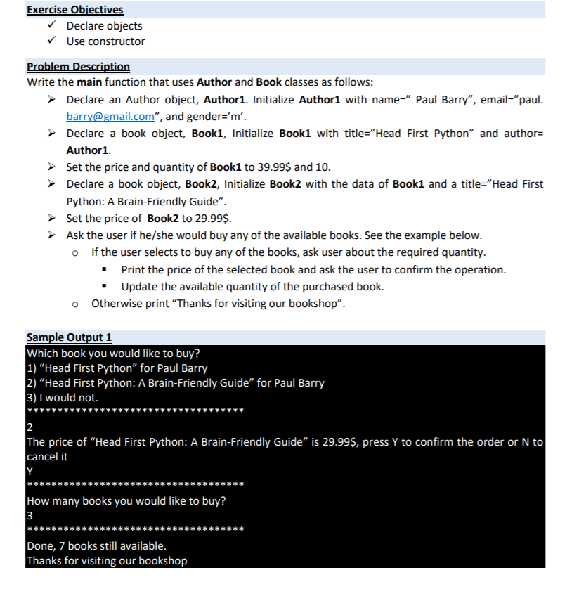 Solved Exercise Objectives Declare objects Use | Chegg.com