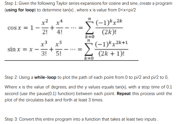 Solved + ... = Step 1: Given the following Taylor series | Chegg.com
