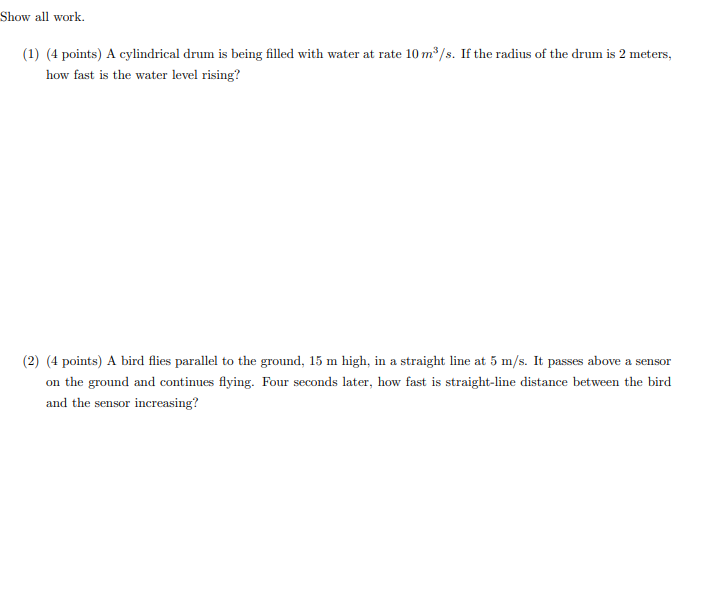 Solved Show all work. (1) (4 points) A cylindrical drum is | Chegg.com
