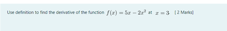 Solved Use definition to find the derivative of the function | Chegg.com