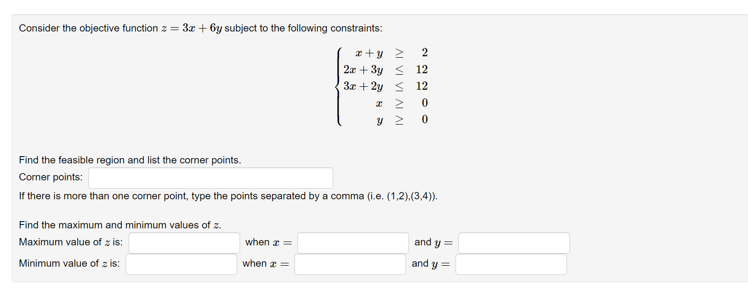 Solved Consider The Objective Function Z 3x 6y Subject To
