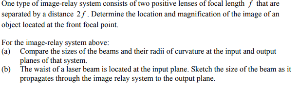 Solved One type of image-relay system consists of two | Chegg.com