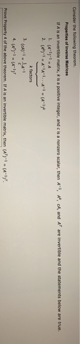 Solved Consider the following theorem. Properties of Inverse | Chegg.com