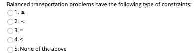 Solved Balanced transportation problems have the following | Chegg.com