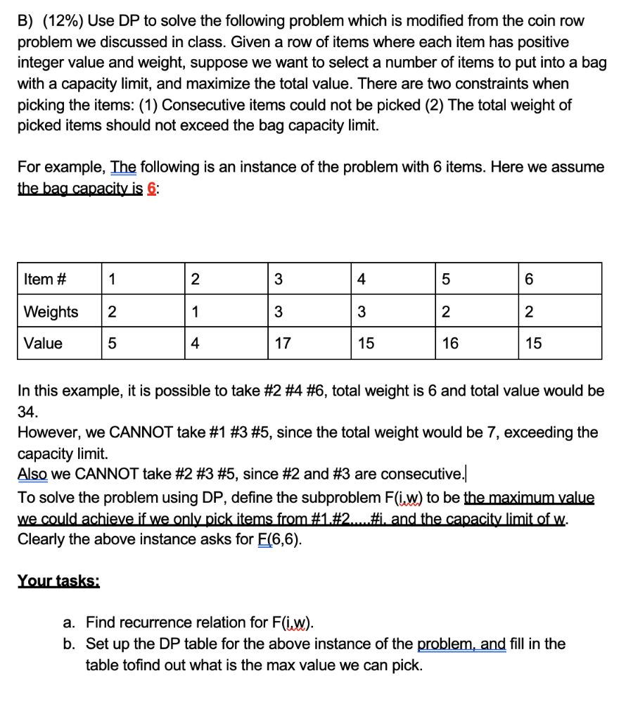 Solved B) (12%) Use DP to solve the following problem which | Chegg.com