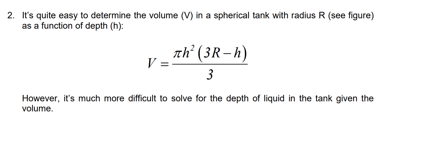 Solved 2. It's quite easy to determine the volume (V) in a | Chegg.com