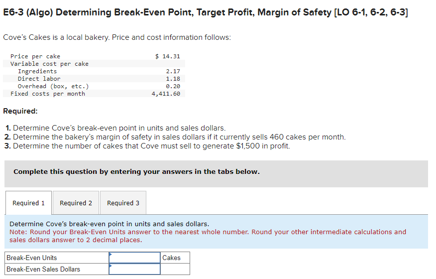 Solved E6-3 (Algo) Determining Break-Even Point, Target | Chegg.com
