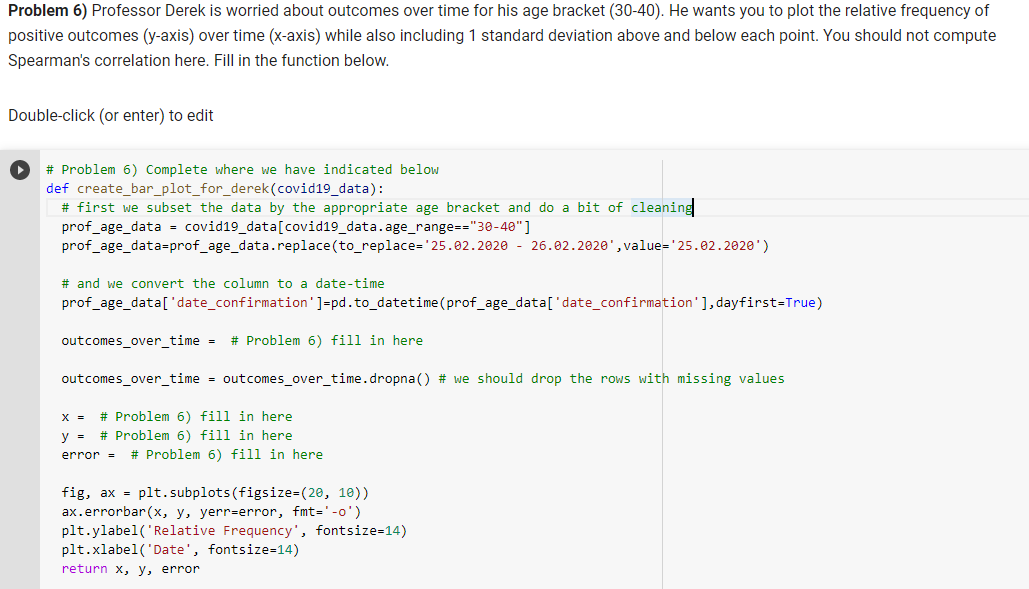 Problem 6) Professor Derek is worried about outcomes | Chegg.com