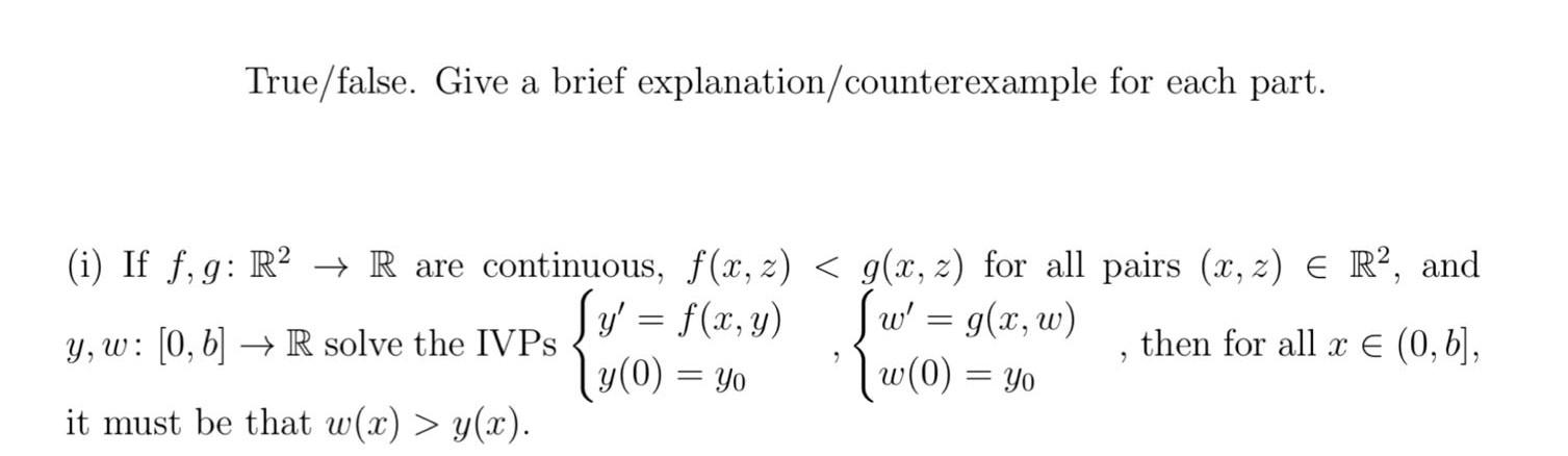 Solved True/false. Give a brief explanation/counterexample | Chegg.com