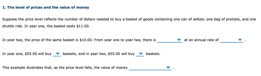 Solved 1. The level of prices and the value of money Suppose | Chegg.com