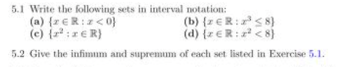 Solved 5.1 Write the following sets in interval notation: | Chegg.com