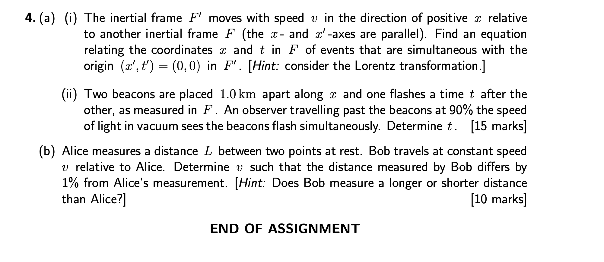 Solved 4. (a) (i) The inertial frame F' moves with speed v | Chegg.com