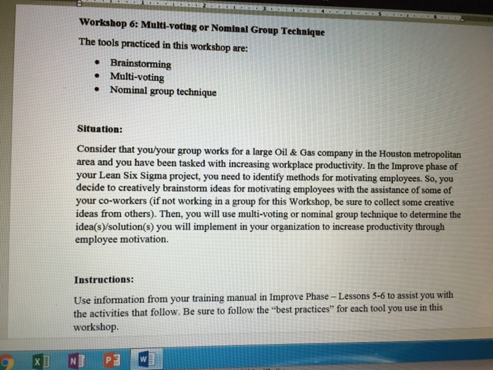 Solved Workshop 6: Multi-voting or Nominal Group Technique | Chegg.com