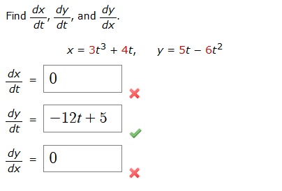 Solved Find dtdx,dtdy, and dxdy. x=3t3+4t,y=5t−6t2 dtdx= | Chegg.com