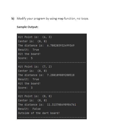 Solved Write A Program In Python To Be Used In A Dart Game 