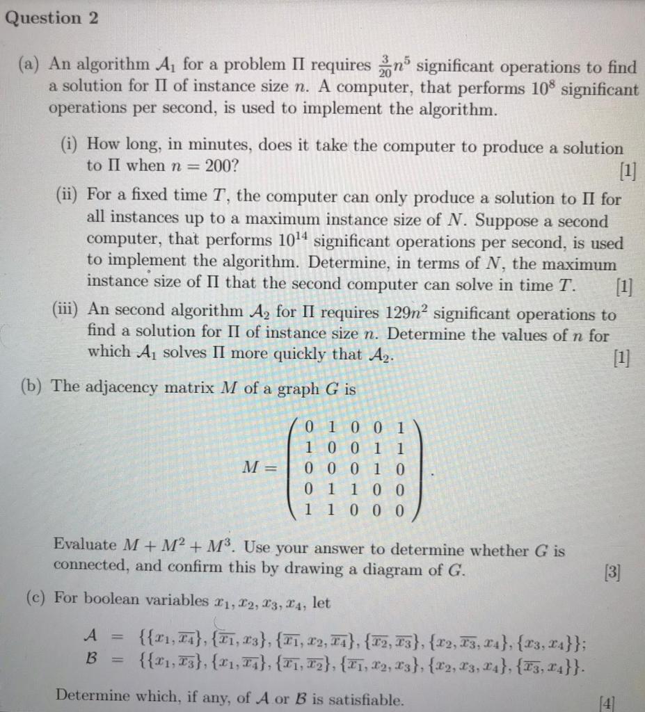 Solved Question 2 (a) An algorithm A, for a problem II | Chegg.com