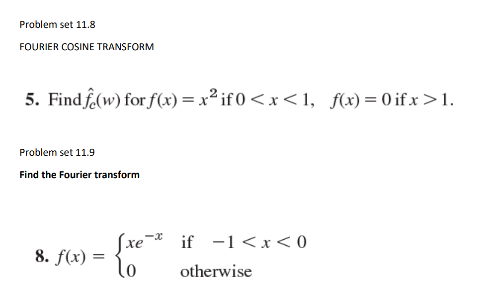 Solved Problem Set 11 8 Fourier Cosine Transform 5 Find
