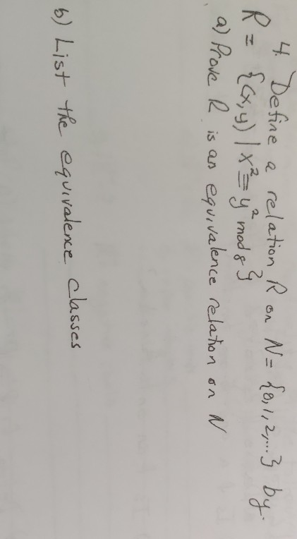 Solved 4. Define a relation R on N= {0, 1, 2,...} by. R = | Chegg.com