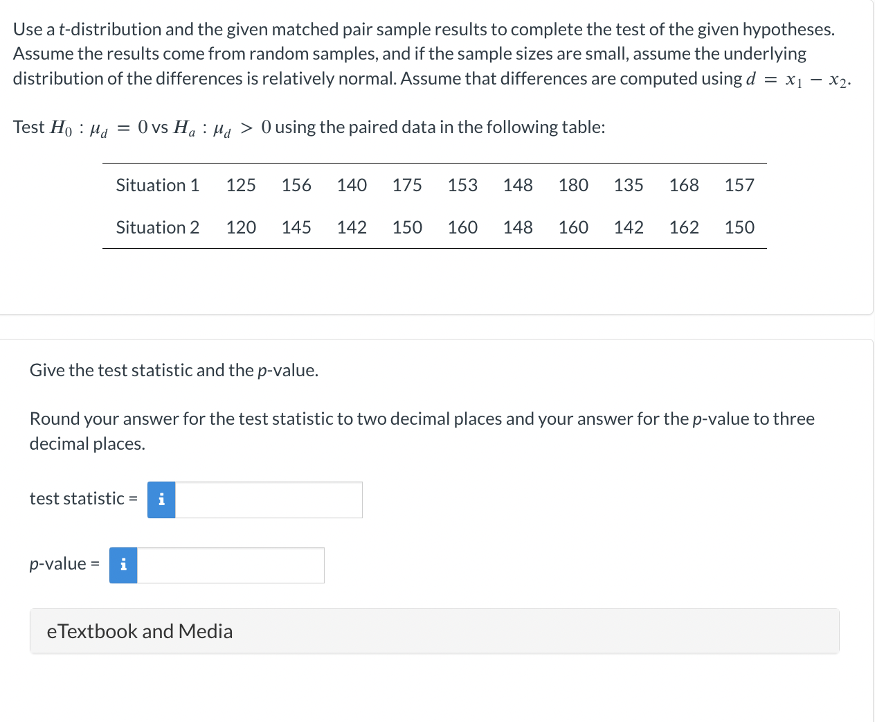 Solved Use a t-distribution and the given matched pair | Chegg.com