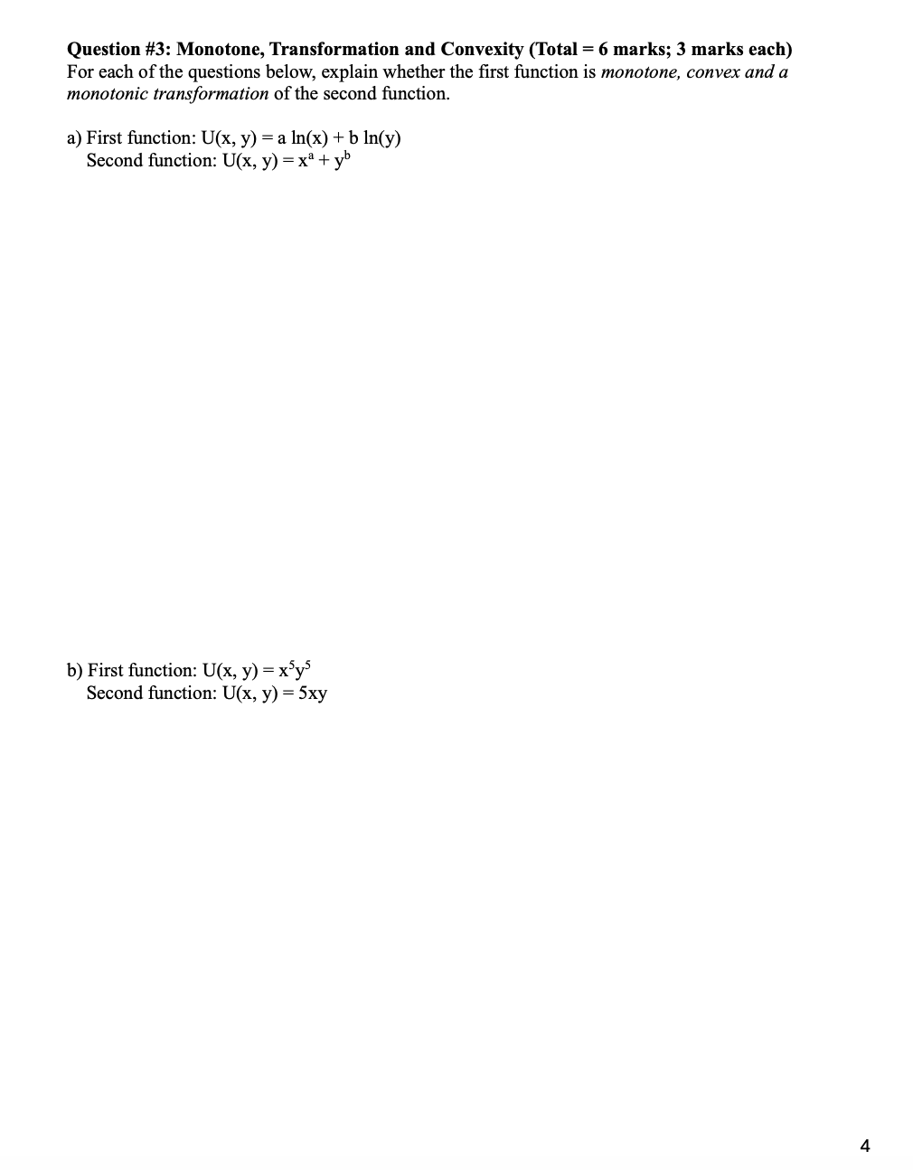 Solved Question #3: Monotone, Transformation and Convexity | Chegg.com