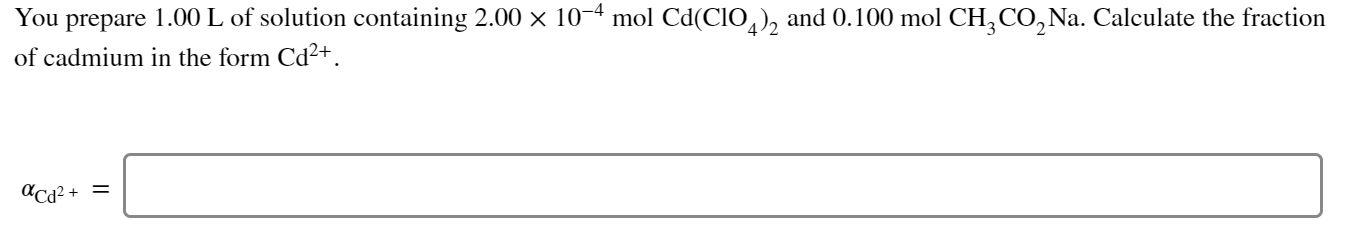 Solved Cd2+ forms two complexes with acetate, with the given | Chegg.com