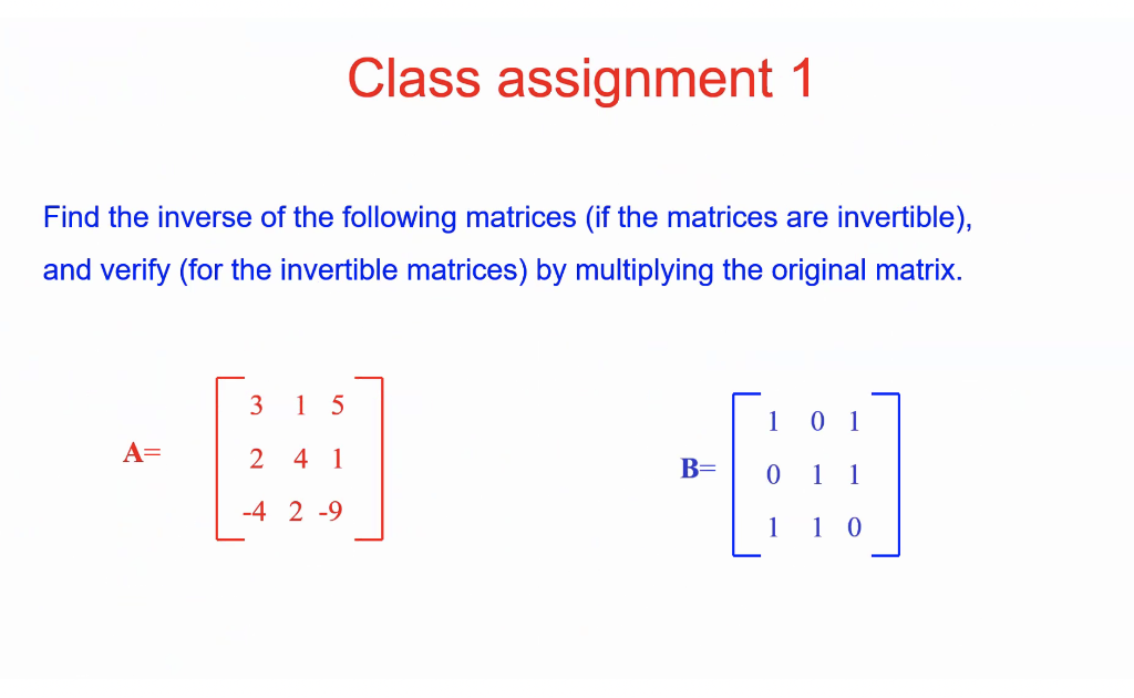 Solved Class assignment 1 Find the inverse of the following | Chegg.com