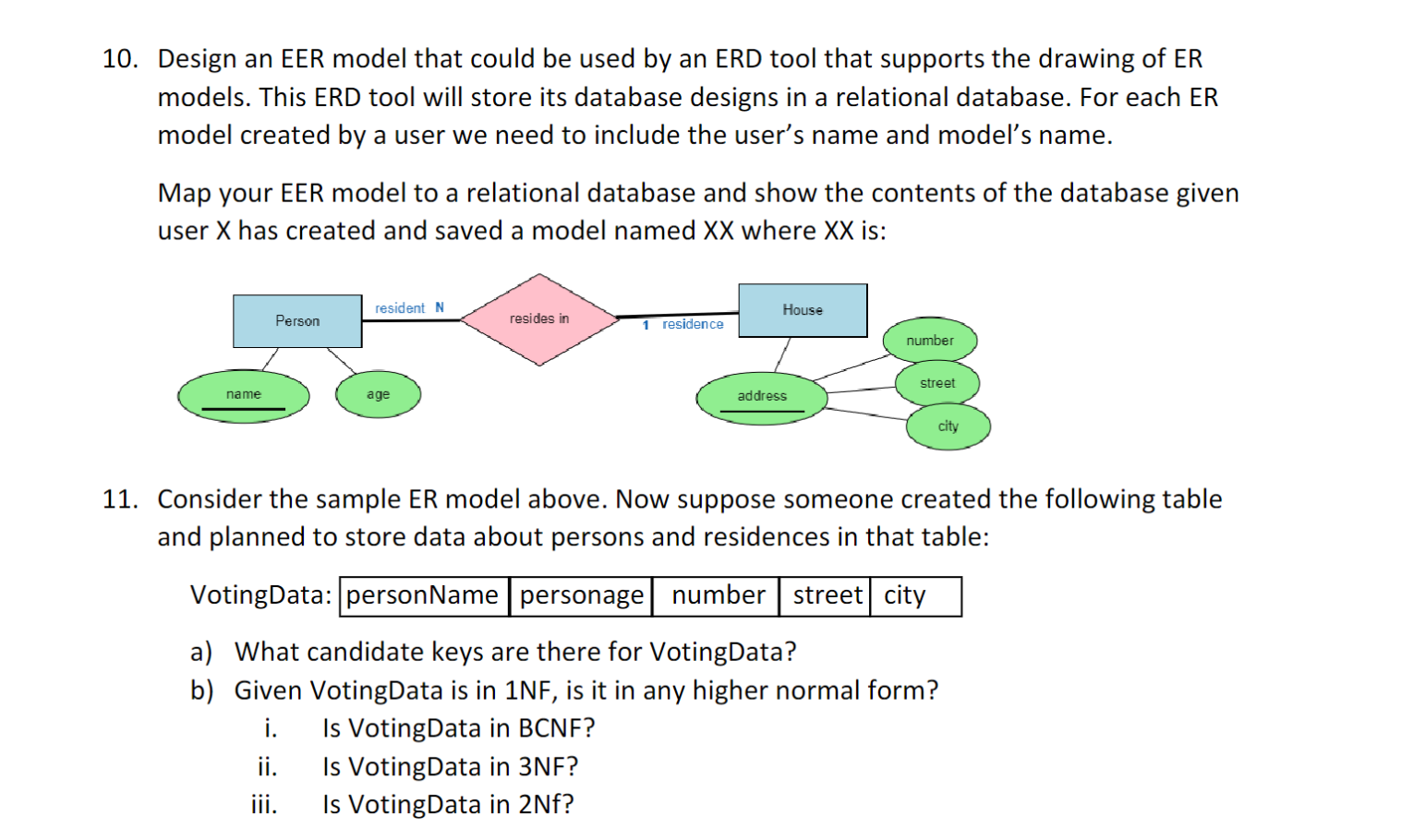 Solved Design an EER model that could be used by an ERD tool | Chegg.com