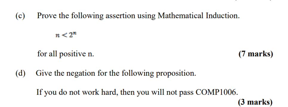 Solved (c) Prove the following assertion using Mathematical | Chegg.com