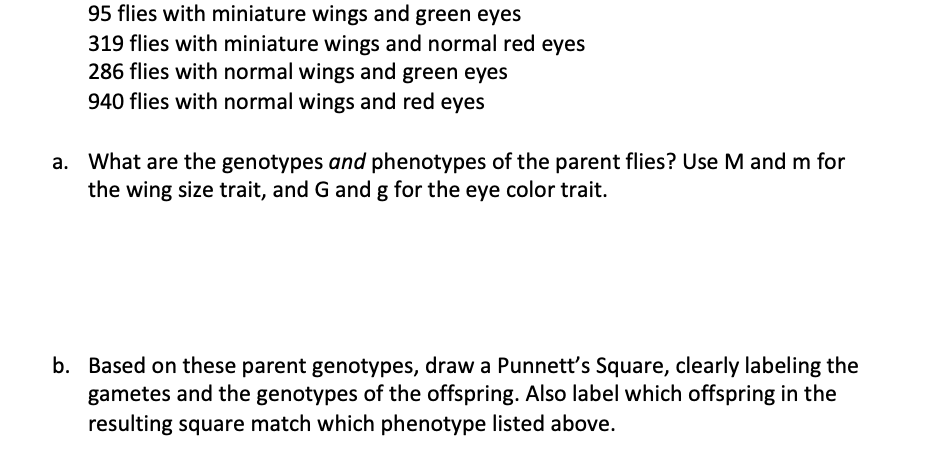 Solved 95 flies with miniature wings and green eyes 319 | Chegg.com