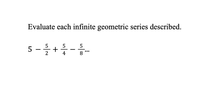 Solved Evaluate Each Infinite Geometric Series