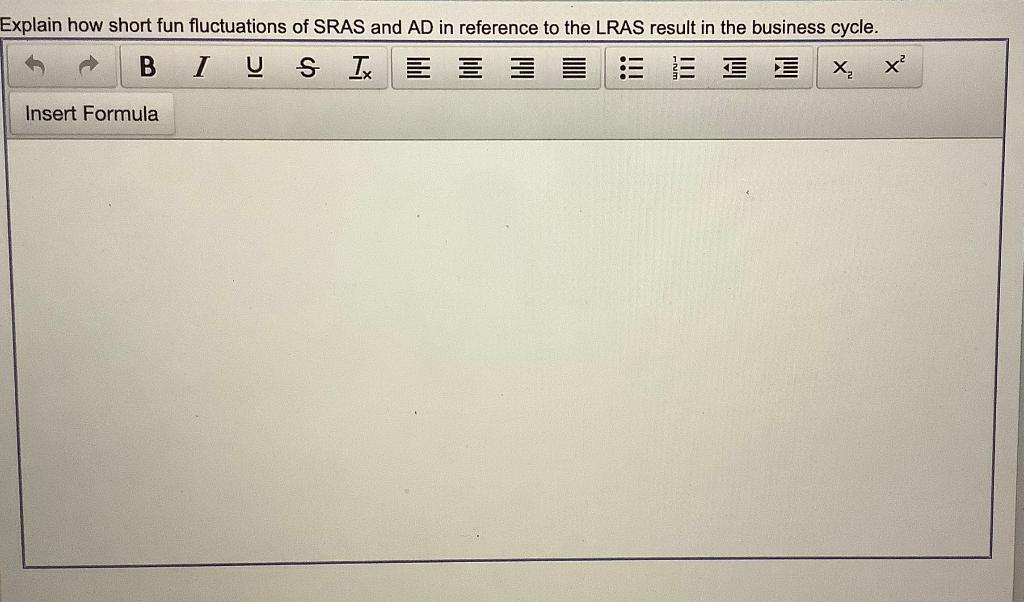Solved Explain how short fun fluctuations of SRAS and AD in | Chegg.com