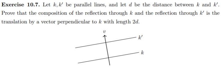 Solved Exercise 10.7. Let k, k' be parallel lines, and let d | Chegg.com