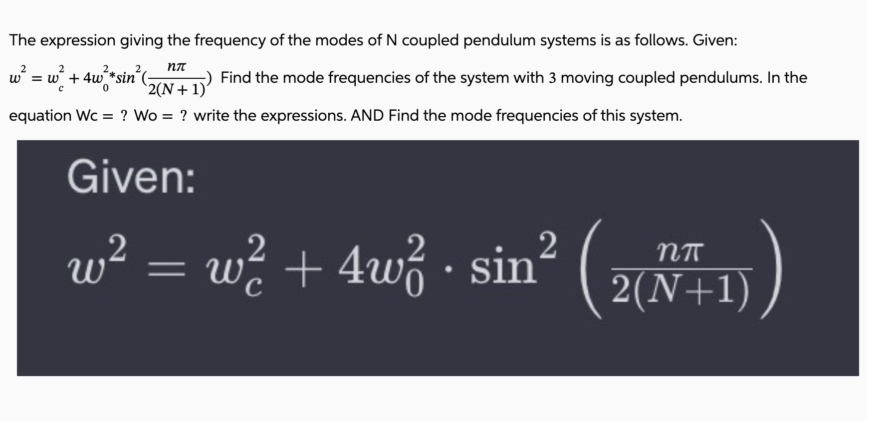 Solved The expression giving the frequency of the modes of N | Chegg.com