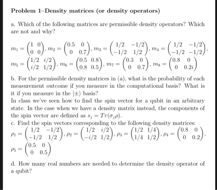 Density Matrix Quantum Mechanics