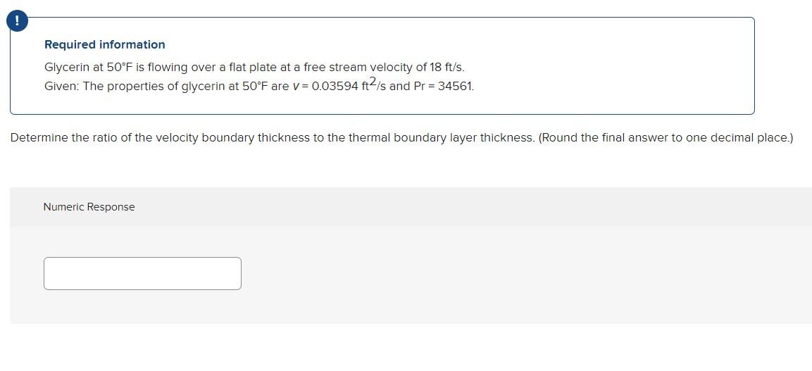 Solved Required information Glycerin at 50∘F is flowing over | Chegg.com