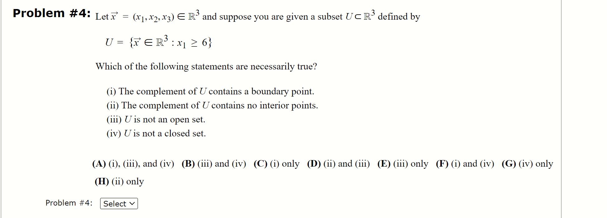 Solved Problem #4: Letx = (x1, x2, x3) E R³ and suppose you | Chegg.com Solved Problem #4: Letx = (x1, x2, x3) E R³ and suppose you | Chegg.com