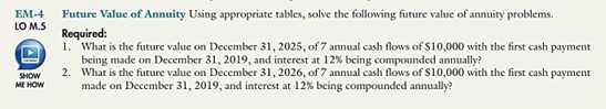 Solved EM-3, Future Value of Annuity. Please I need the | Chegg.com