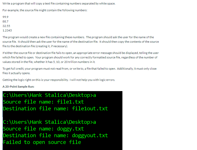 Solved Write A Program That Will Copy A Text File Containing Chegg